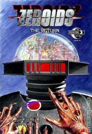 Zeroids: The Return #2 Published November 2010 | Key Co