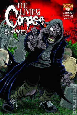 The Living Corpse: Exhumed by Dynamite Entertainment | Key Collector Comics