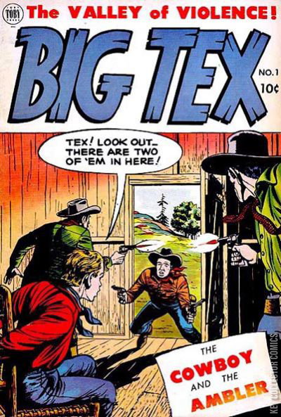 Big Tex by Toby | Key Collector Comics