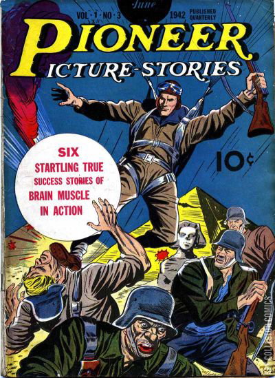 Pioneer Picture-Stories #3 Published June 1942 | Key Co