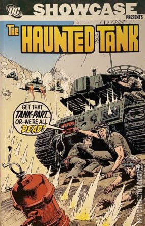 Showcase Presents: The Haunted Tank #2 Published June 2