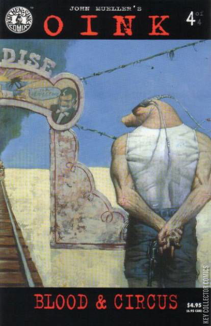 Oink: Blood & Circus #4 Published May 1998 | Key Collec
