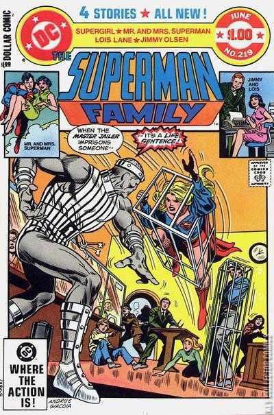Superman Family #219 Published June 1982 | Key Collecto
