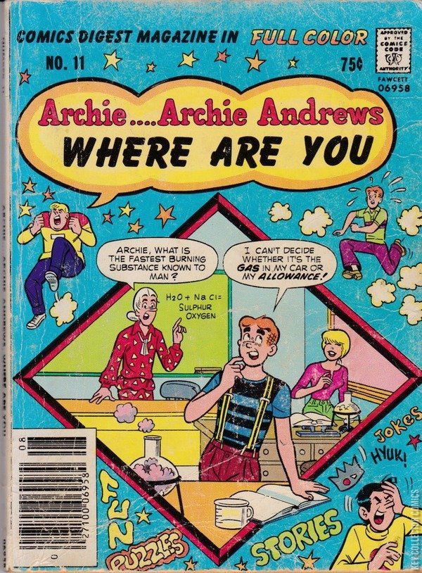 Archie Andrews Where Are You #11 Published August 1979
