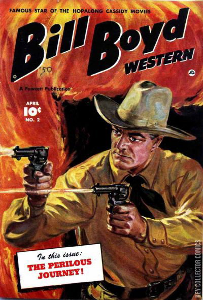 Bill Boyd Western #2 Published April 1950 | Key Collect
