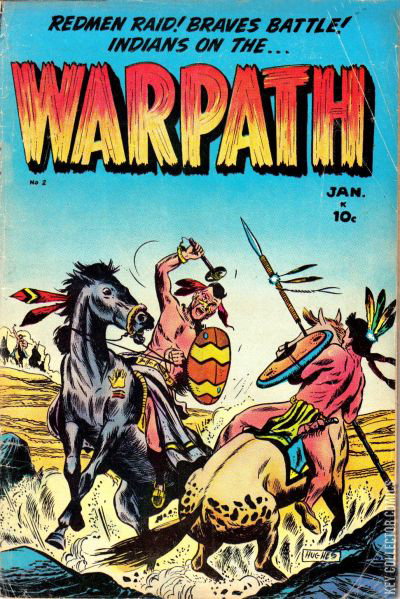 Warpath #2 Published January 1955 | Key Collector Comics