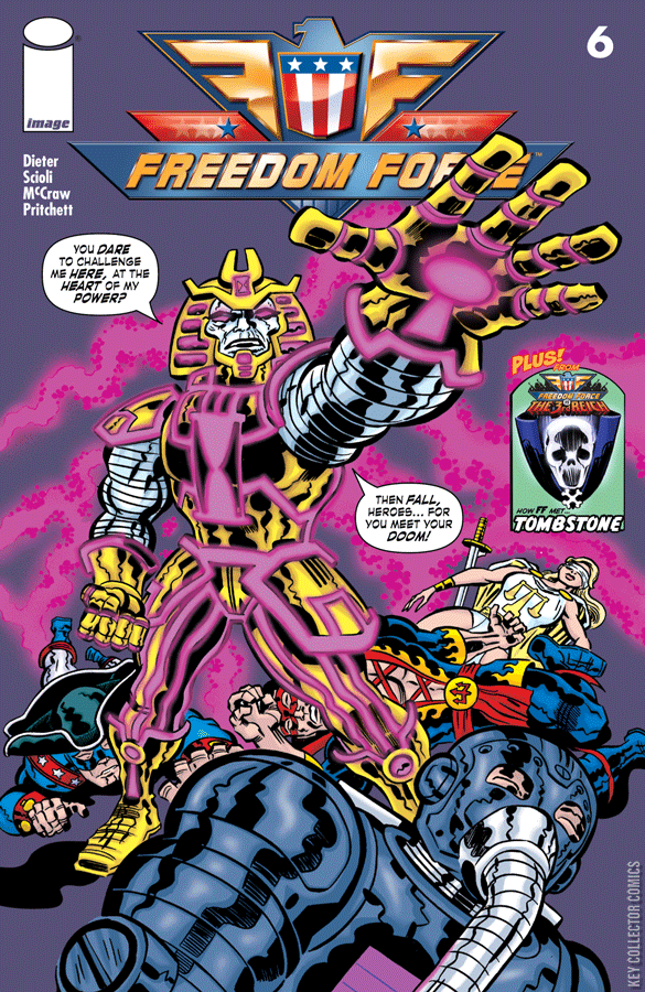 Freedom Force #6 | Key Collector Comics