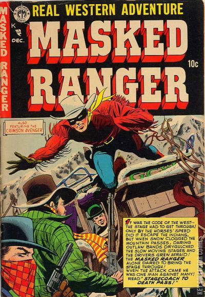 Masked Ranger #5 Published December 1954 | Key Collecto