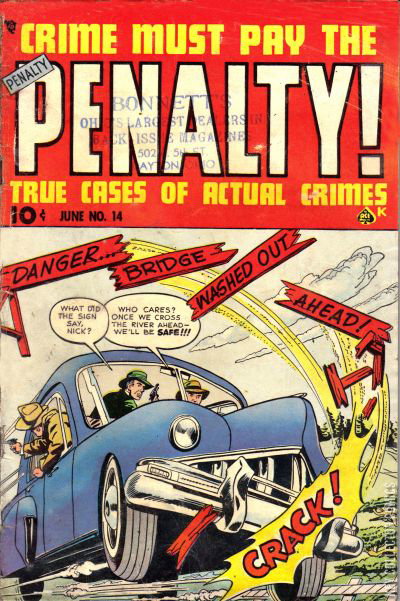 Crime Must Pay the Penalty #14 Published June 1950 | Ke
