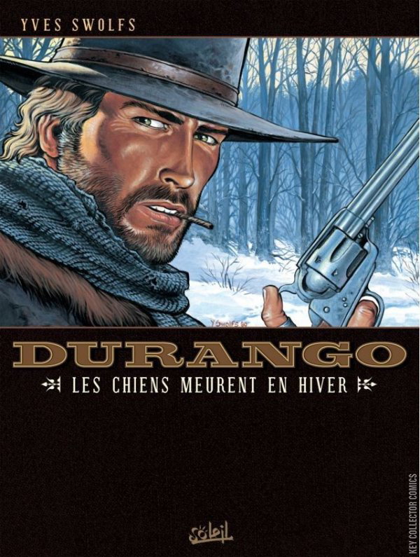 Durango by Soleil Productions | Key Collector Comics