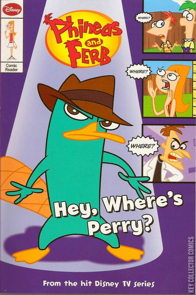 Phineas & Ferb: Hey, Where's Perry? by Disney | Key Collector Comics