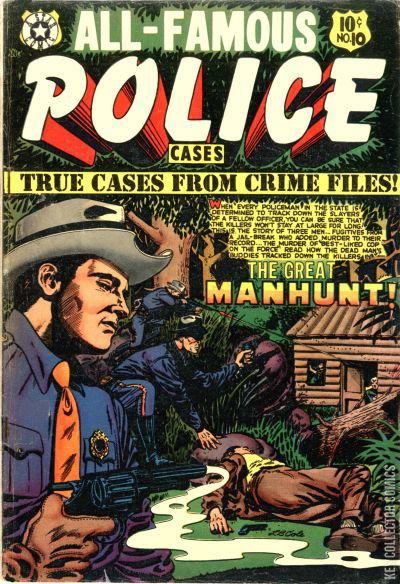 All-Famous Police Cases #10 Published April 1953 | Key