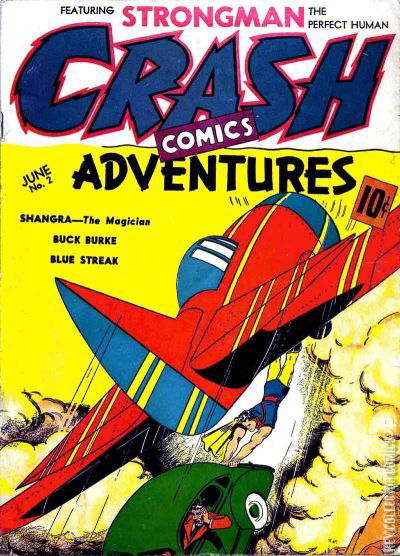 Crash Comics #2 Published June 1940 | Key Collector Comics