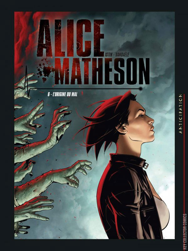 Alice Matheson #6 Published November 2019 | Key Collect