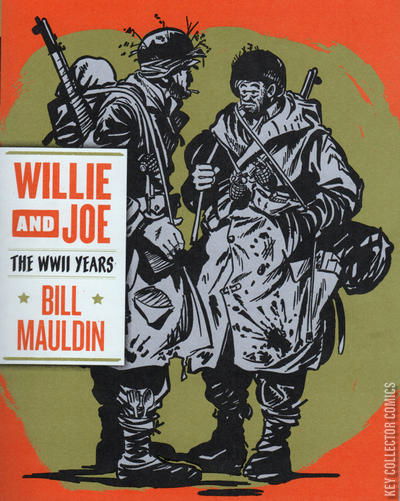 Willie & Joe: The WWII Years #0 Published January 2011