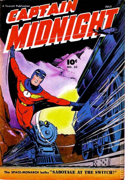 Captain Midnight #53 Published July 1947 | Key Collecto