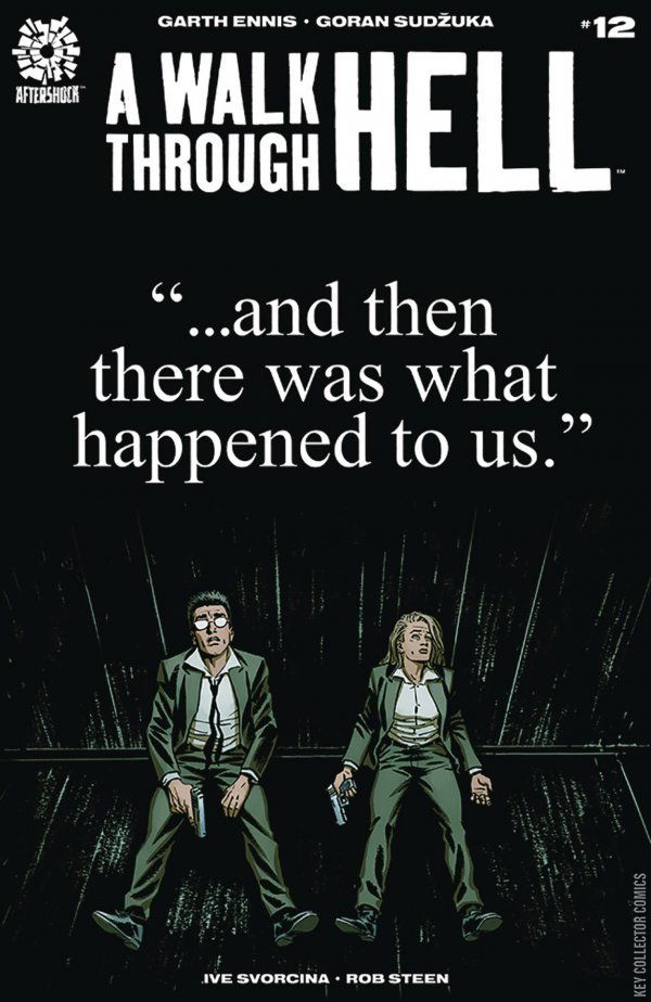 A Walk Through Hell #12 Published July 2019 | Key Colle