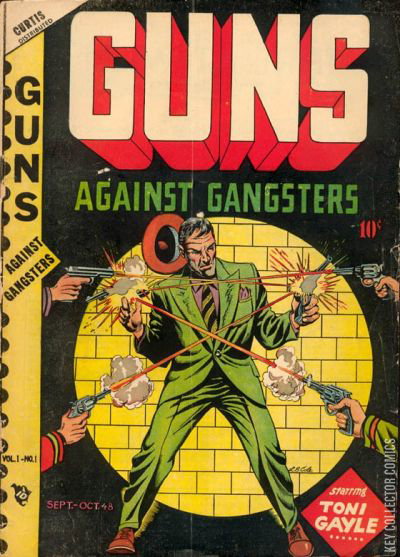 Guns Against Gangsters by Novelty | Key Collector Comics