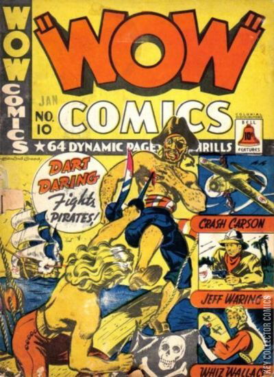 Wow Comics #10 (11) Canadian Published February 1943