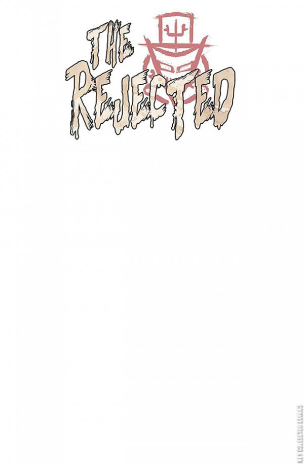 The Rejected #1 Published August 2018 | Key Collector