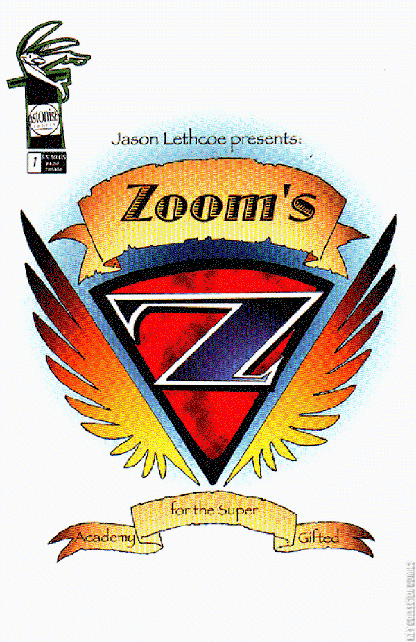 Zoom's Academy for the Super Gifted #1 Published January 200
