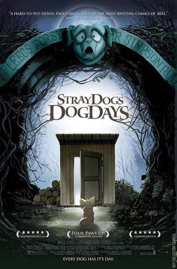 Stray Dogs: Dog Days #1 Published December 2021 | Key