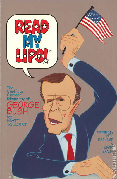 Read My Lips: The Unofficial Cartoon Biography of George Bus
