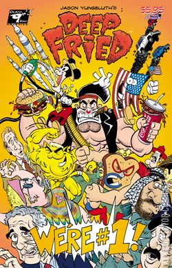 Deep Fried: We're #1! by Death Ray Graphics | Key Collector Comics