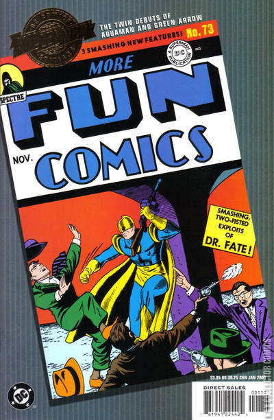 Millennium Edition: More Fun Comics #73 Published November 2