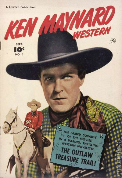 Ken Maynard by Fawcett | Key Collector Comics