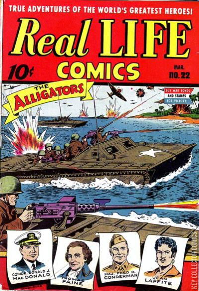 Real Life Comics #22 Published March 1945 | Key Collect