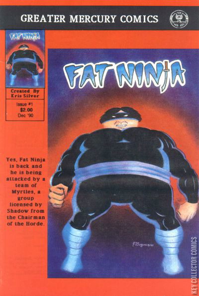 Fat Ninja by Greater Mercury Comics | Key Collector Comics