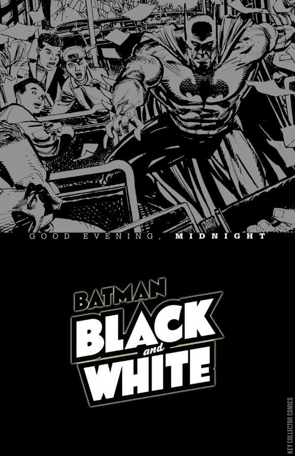 Batman: Black & White - Good Evening, Midnight by DC | Key Collector Comics