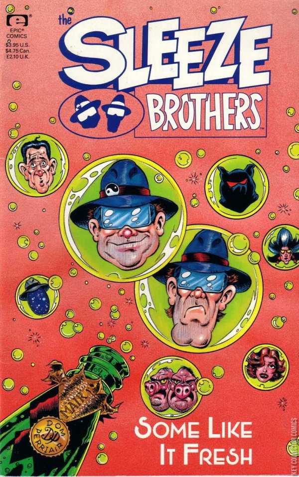 The Sleeze Brothers: Some Like It Fresh by Epic | Key Collector Comics