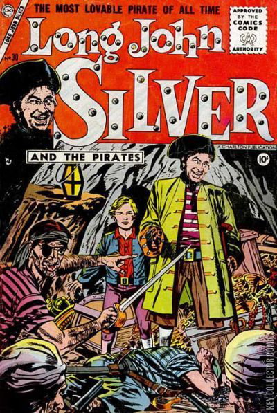 Long John Silver & the Pirates #30 Published August 195