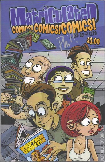 Matriculated: Comics and Sci-Fi Expo by Digital Pimp | Key Collector Comics