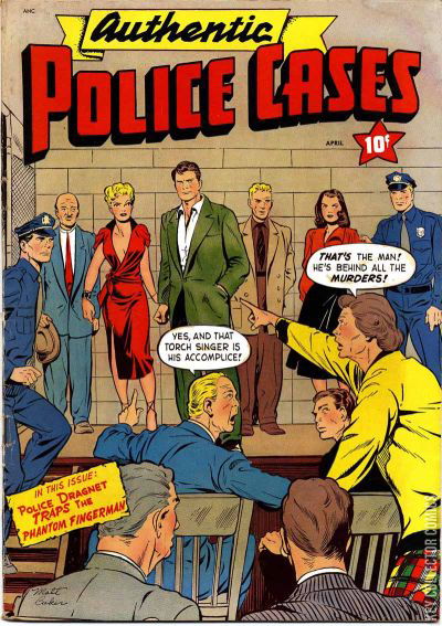 Authentic Police Cases #12 Published April 1951 | Key C