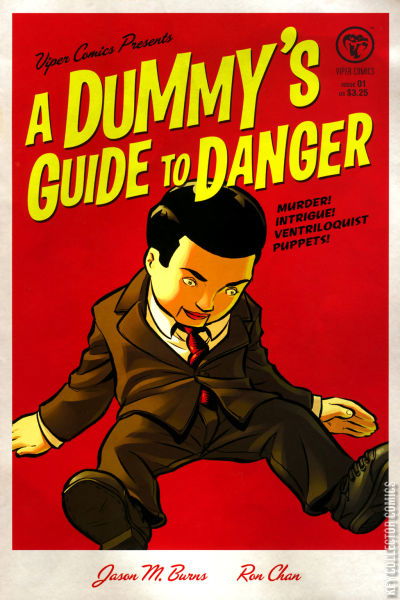 A Dummy's Guide to Danger #1 Published July 2006 | Key