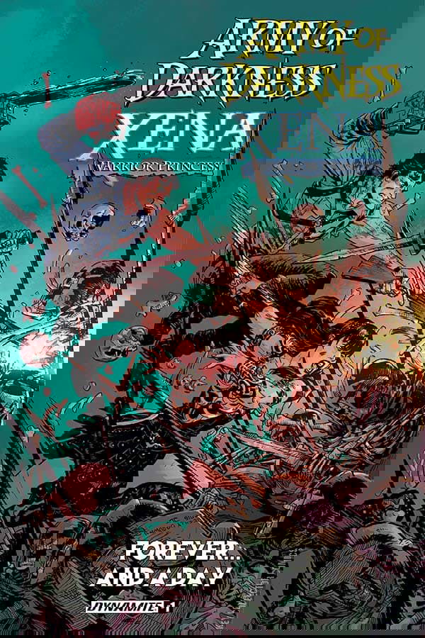 Army of Darkness / Xena: Forever... and A Day by Dynamite Entertainment ...