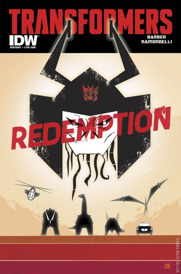 Transformers: Redemption #1 Published October 2015 | K