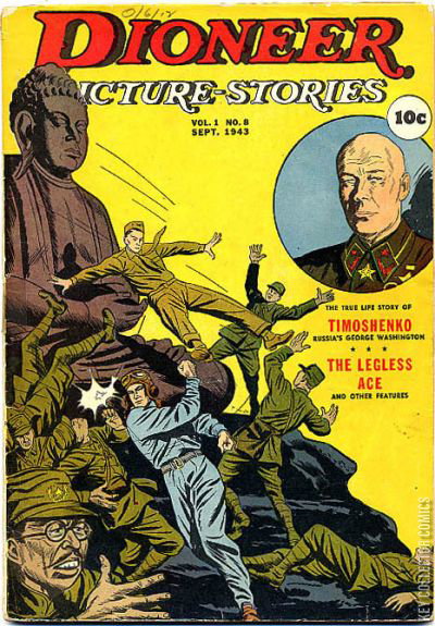 Pioneer Picture-Stories #8 Published September 1943 | K