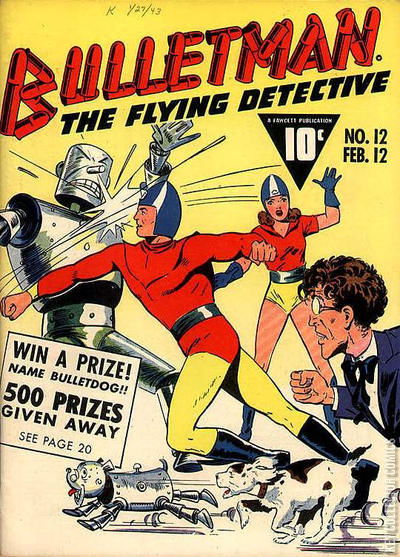 Bulletman #12 Published February 1943 | Key Collector Comics