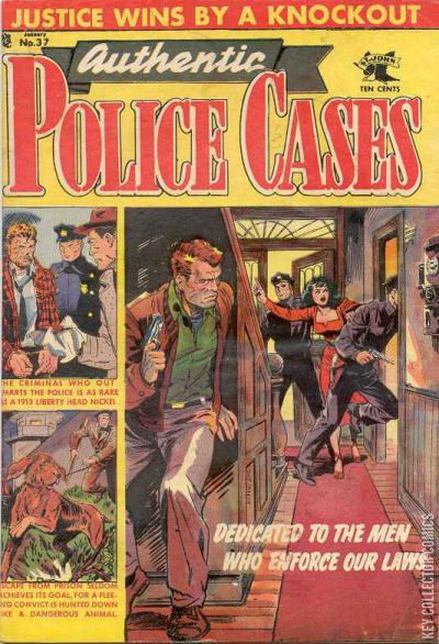 Authentic Police Cases #37 Published January 1955 | Key