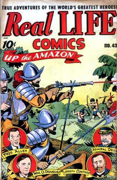 Real Life Comics #42 Published November 1947 | Key Coll