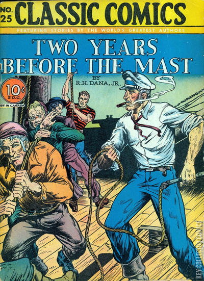 Classic Comics #25 Published October 1945 | Key Collect
