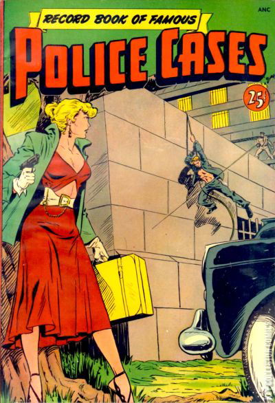 Record Book of Famous Police Cases by St. John | Key Collector Comics