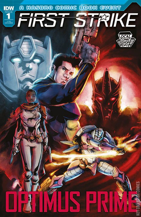 Optimus Prime: First Strike #1 LCSD Published October