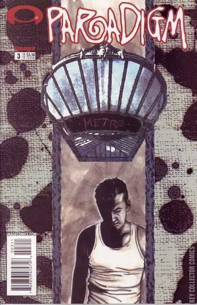 Paradigm #3 Published November 2002 | Key Collector Comics