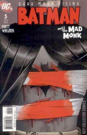 Batman and the Mad Monk #5 Published December 2006 | Ke