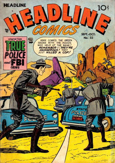 Headline Comics #55 Published October 1952 | Key Collec